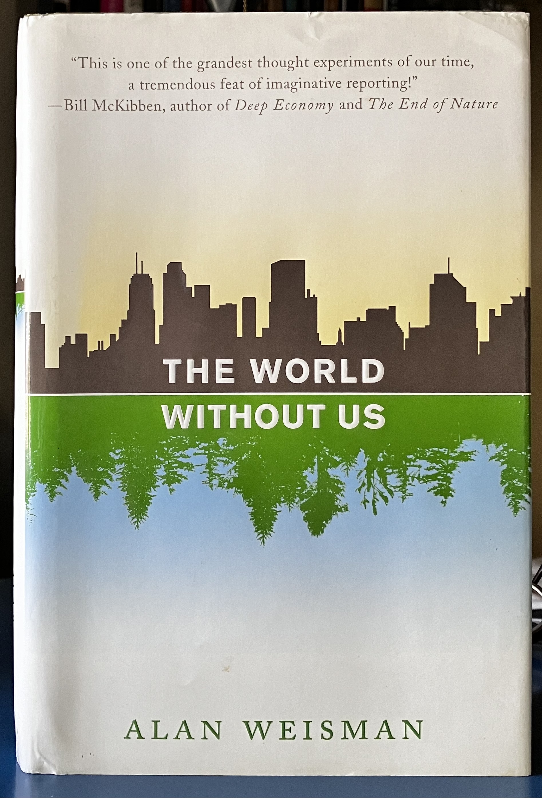 The World Without Us – Friends of Pack Library